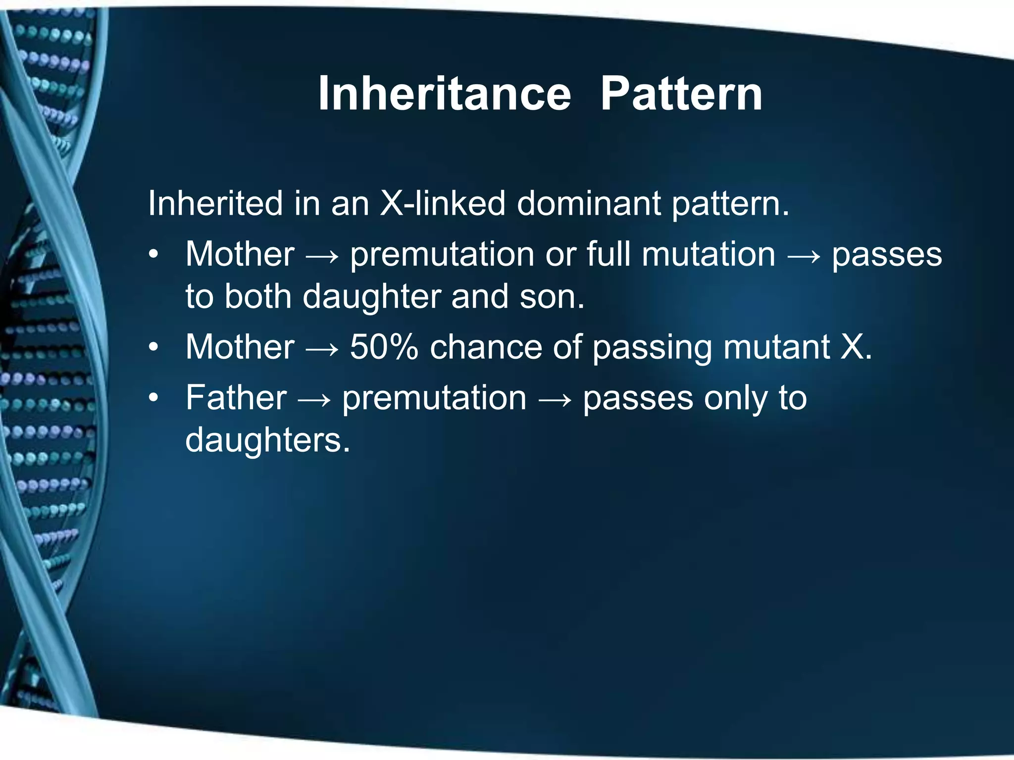 Fragile x syndrome | PPTX