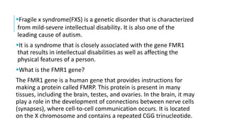 Fragile x syndrome | PPTX