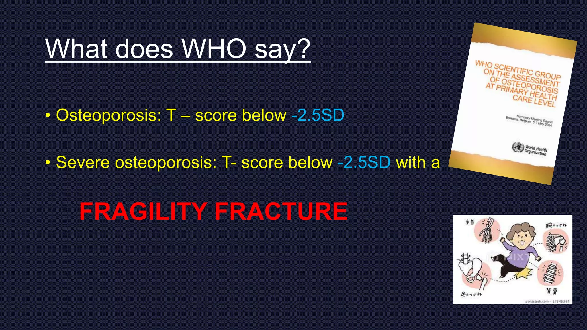 Fragility fractures | PPTX