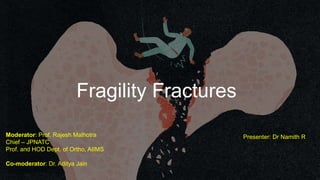 Fragility fractures | PPTX