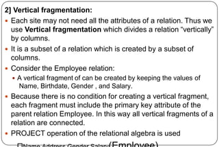 Fragmentation and types of fragmentation in Distributed Database | PPTX