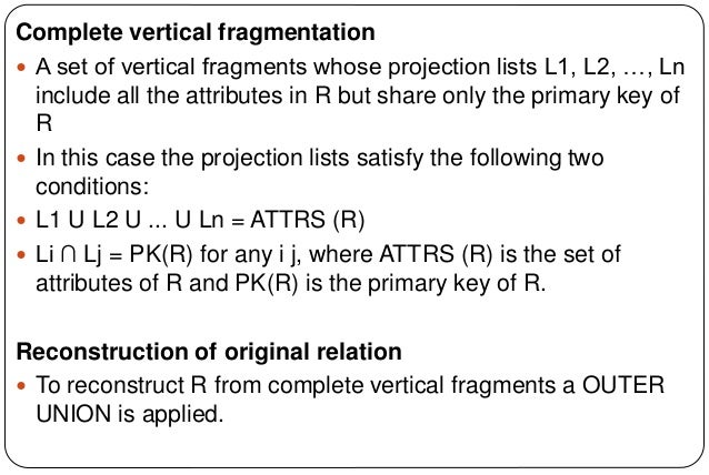 Fragmentation And Types Of Fragmentation In Distributed Database