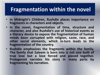 Fragmentation in "Midnight's Children" | PPTX