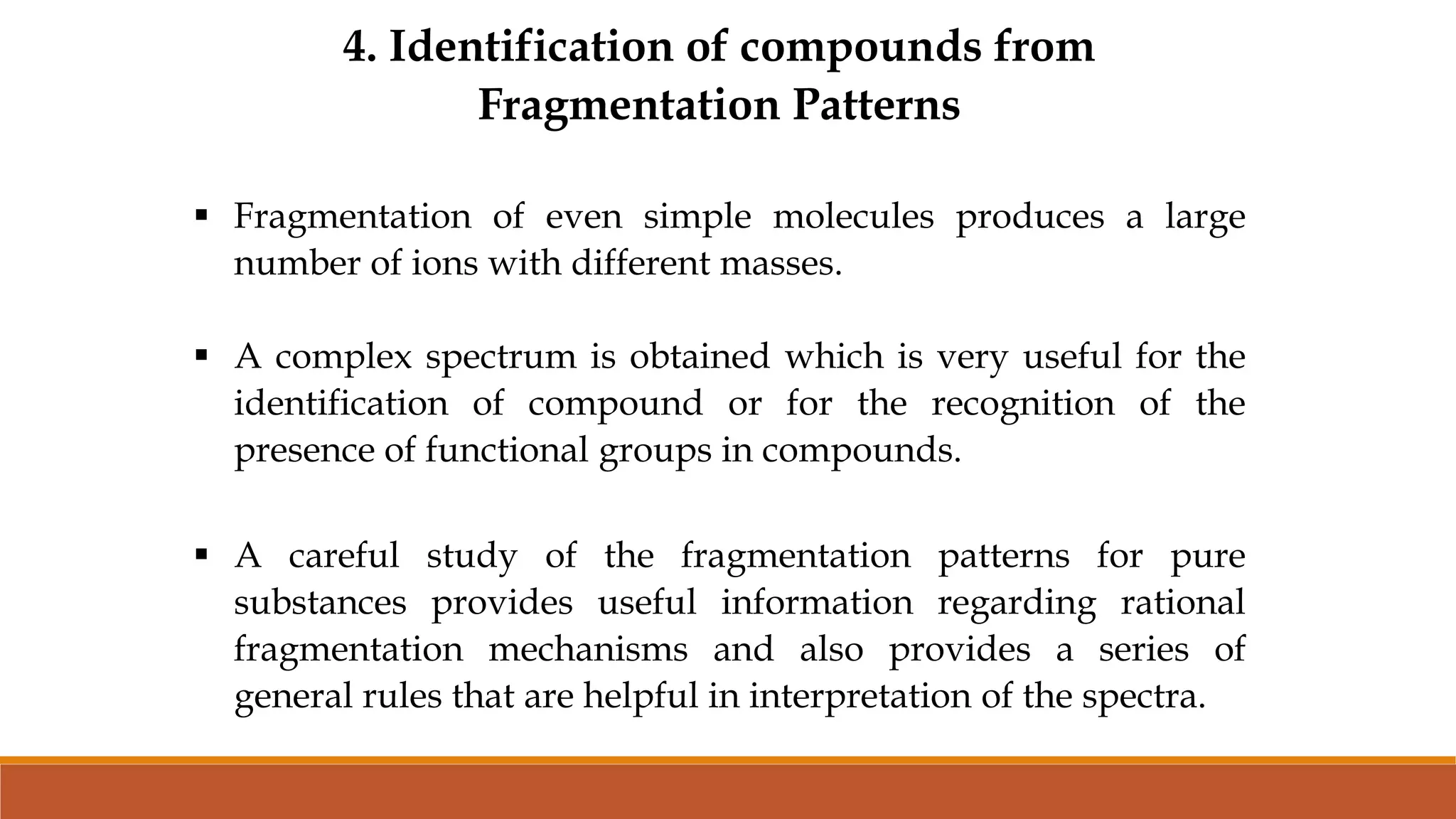 Fragmentation rules mass spectroscopy | PPTX