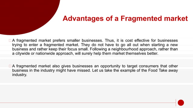 Fragmented market | PPTX | Marketing and Advertising | Business