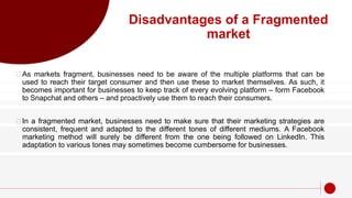 Fragmented market | PPTX