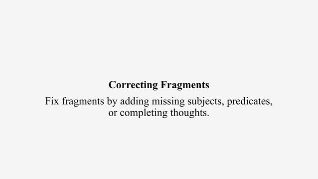 Understanding Fragments: Complete Thoughts in Writing | PPT