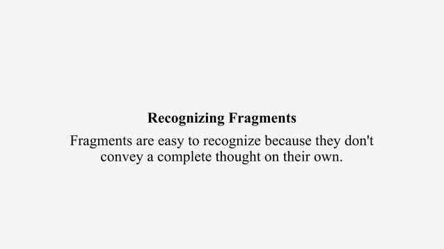 Understanding Fragments: Complete Thoughts in Writing | PPT