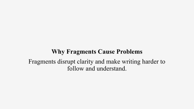 Understanding Fragments: Complete Thoughts in Writing | PPT