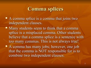 Fragments-Comma-Splices-and-Run-On-Sentences.ppt