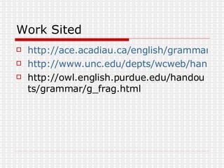 Fragments & Run On Sentences | PPT