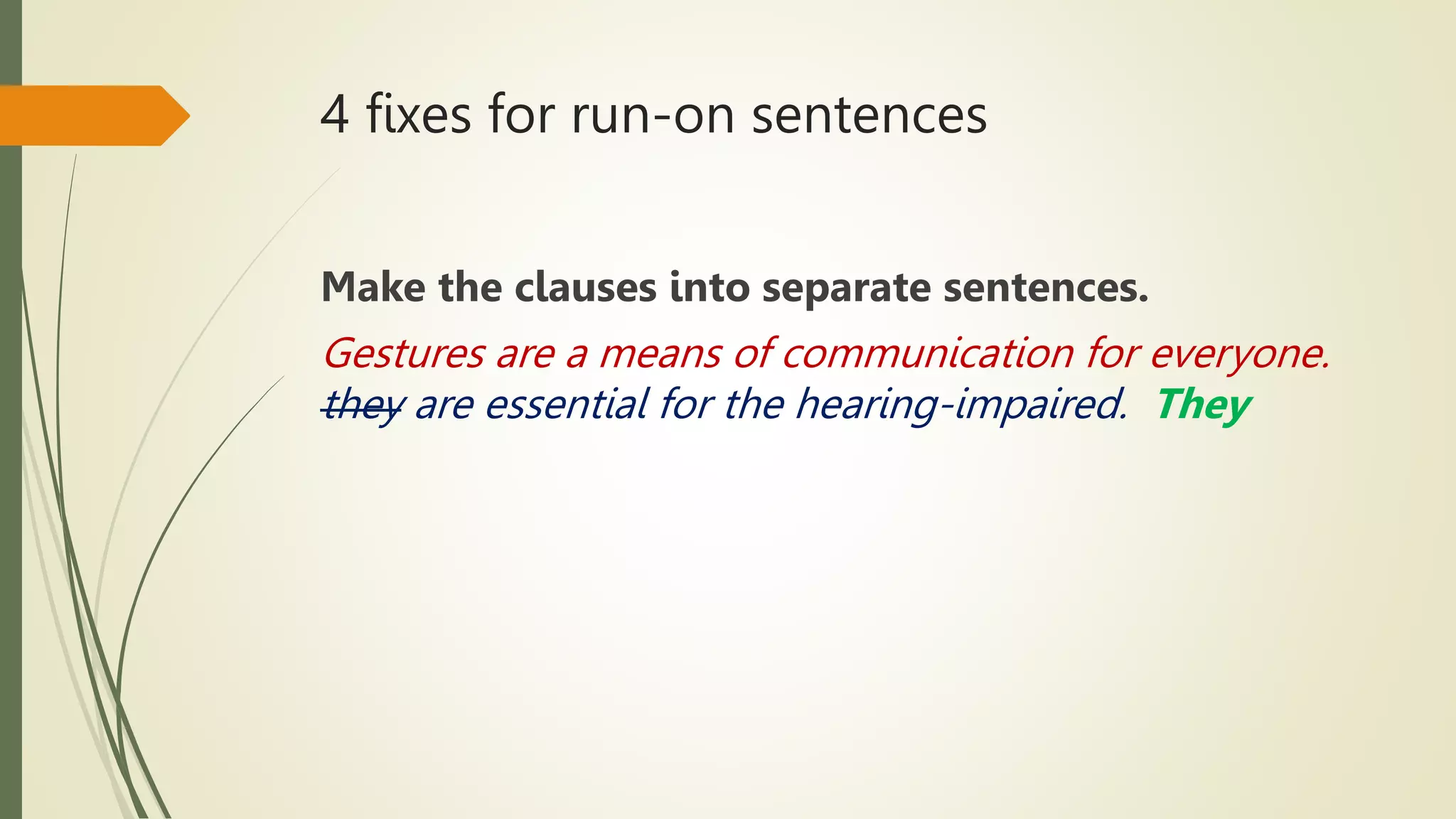 fragments-run-ons-and-comma-splices.pptx