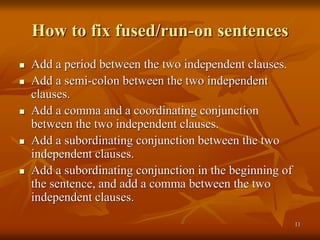 Fragments, Comma Splices and Fused Sentences PowerPoint (1).ppt