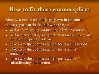 Fragments, Comma Splices and Fused Sentences PowerPoint (1).ppt