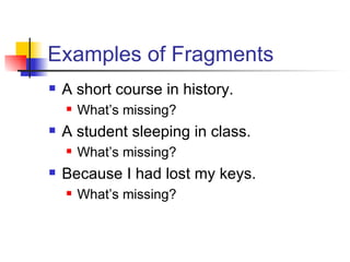 Fragments notes powerpoint | PPT