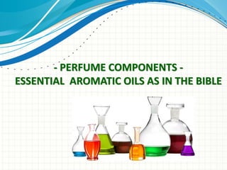 Fragrance biblical perspective_summary | PDF