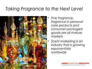 Fragrance houses and scent mktg | PPT | Perfume and Fragrance | Beauty