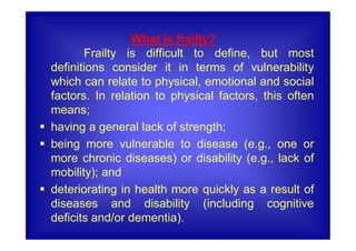 Frail elderly [compatibility mode] | PPT | Free Download