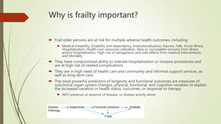 Frailty in the elderly | PPTX