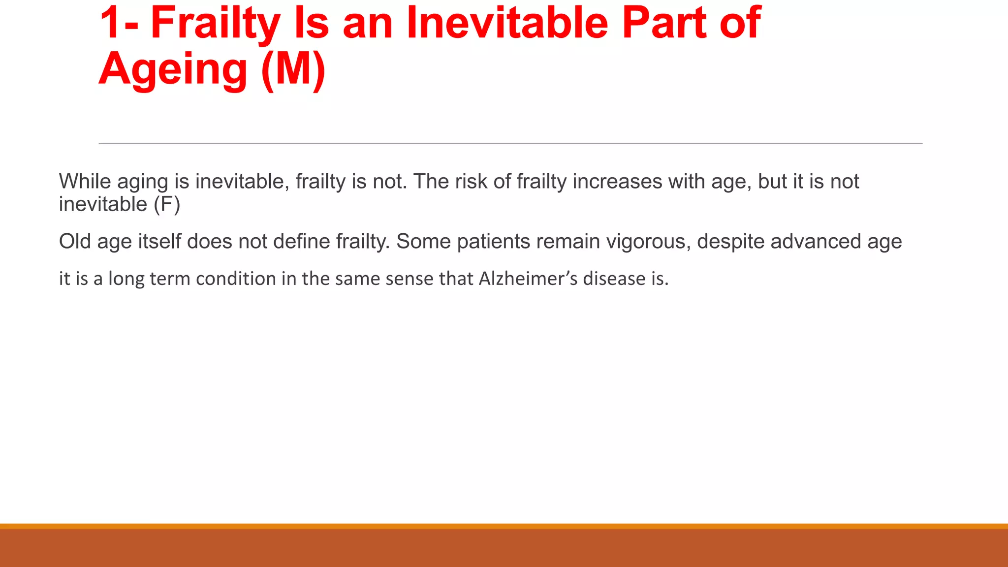 Frailty in older adults: Myths and Facts | PPTX