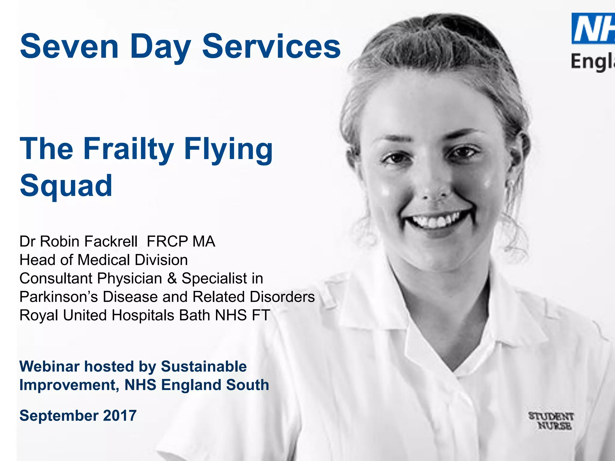 Seven Day Services – The Frailty Flying Squad | PDF