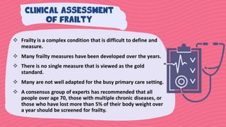 Frailty in older adults.pptx