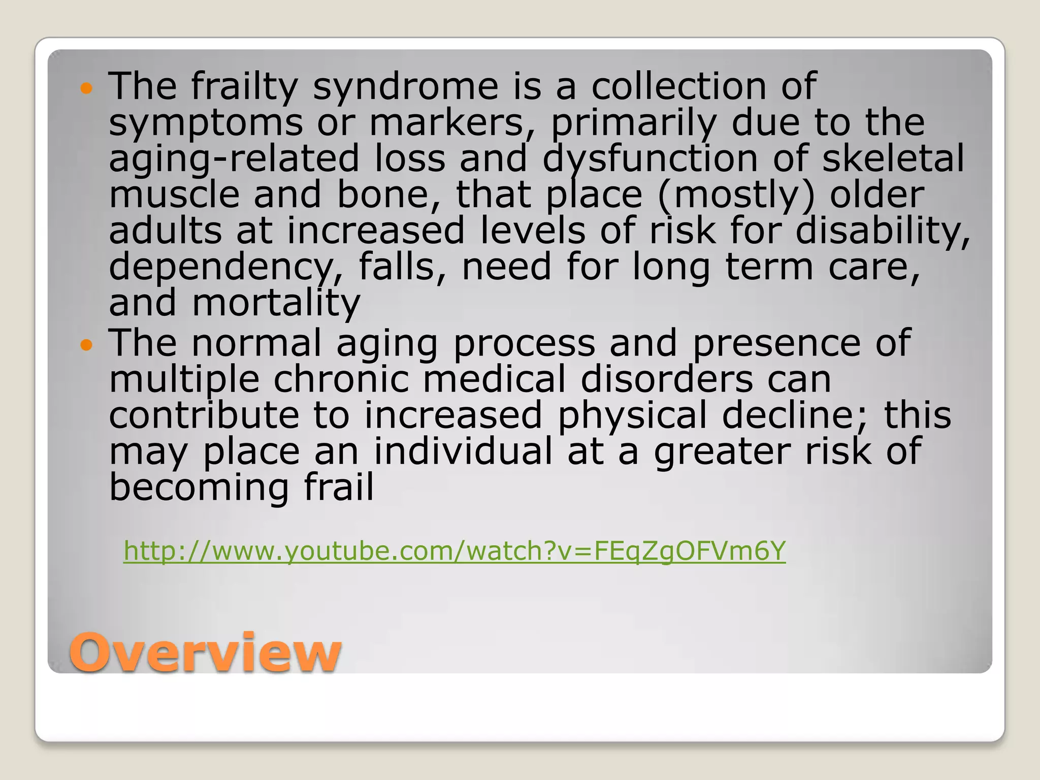 Frailty presentation | PPTX
