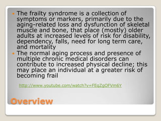 Frailty presentation | PPTX
