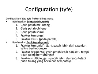 Fraktur_cedera tulang_terbaru_terkini.ppt