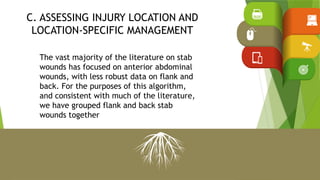 Evaluation management of abdominal stab wound | PPTX
