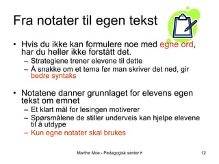 Fra lesestrategier til ferdig tekst | PPT