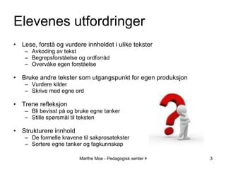 Fra lesestrategier til ferdig tekst | PPT