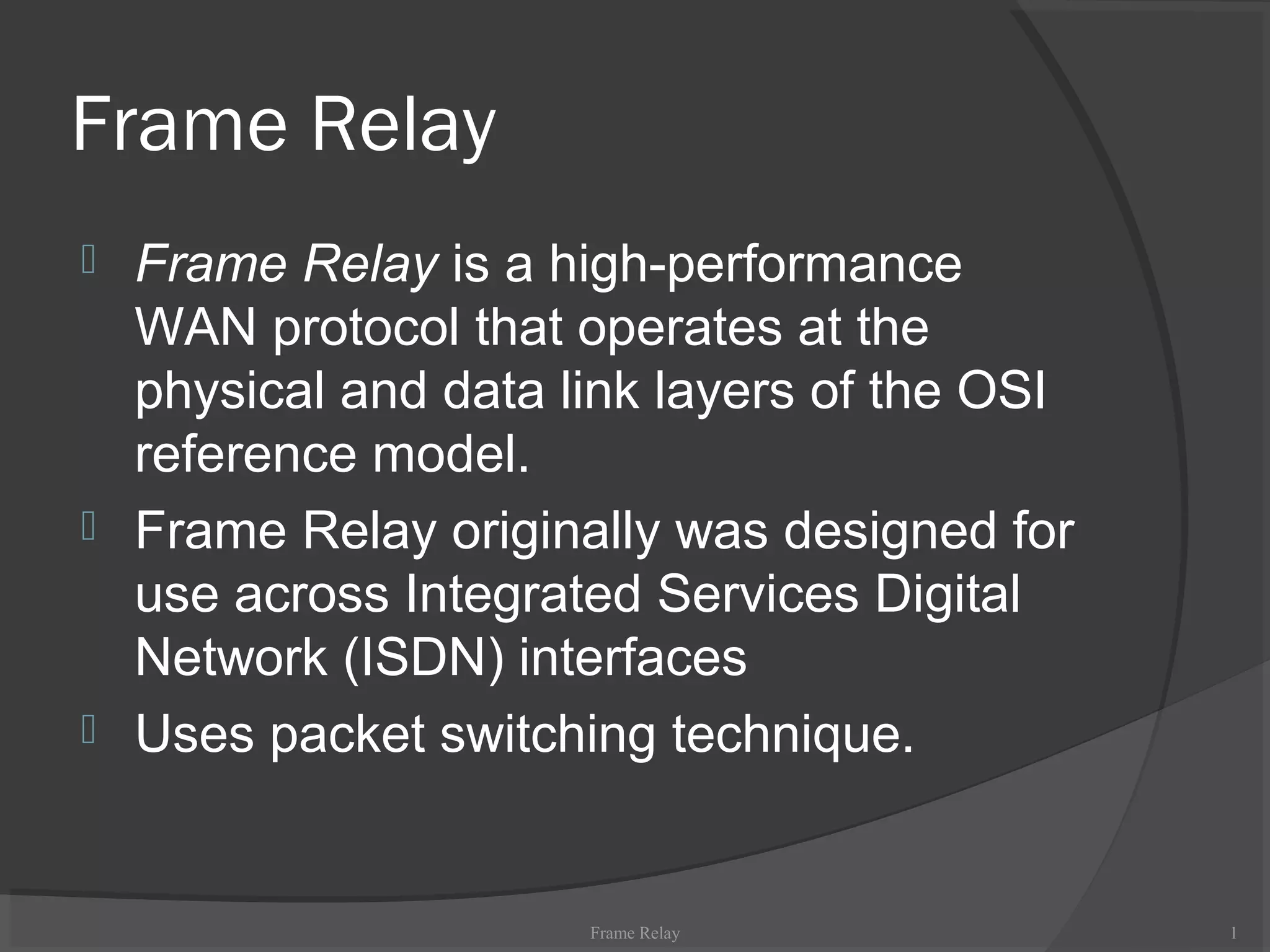 Frame Relay | PPT | Computer Networking | Computing