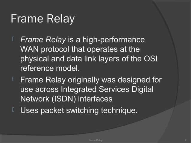 Frame Relay | PPT | Computer Networking | Computing