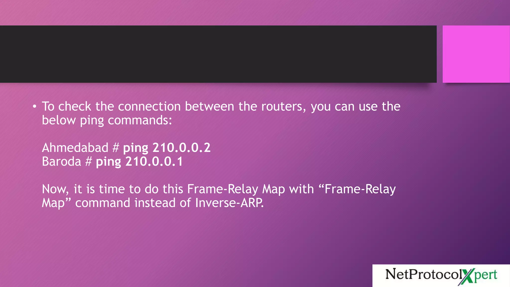 Frame-Relay Configuration with both Inverse-ARP and Frame-Relay Map Command | PPTX