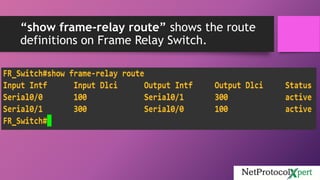 Frame-Relay Configuration with both Inverse-ARP and Frame-Relay Map Command | PPTX