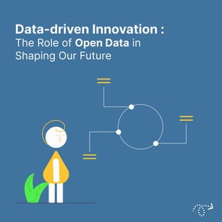 The Role of Open Data in Shaping Our Future | PDF