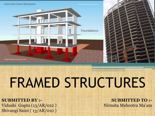 Framed structures | PPTX