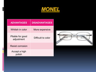 Frame Materials - By Consultant Optom Nayana KT | PPTX | Chemistry ...