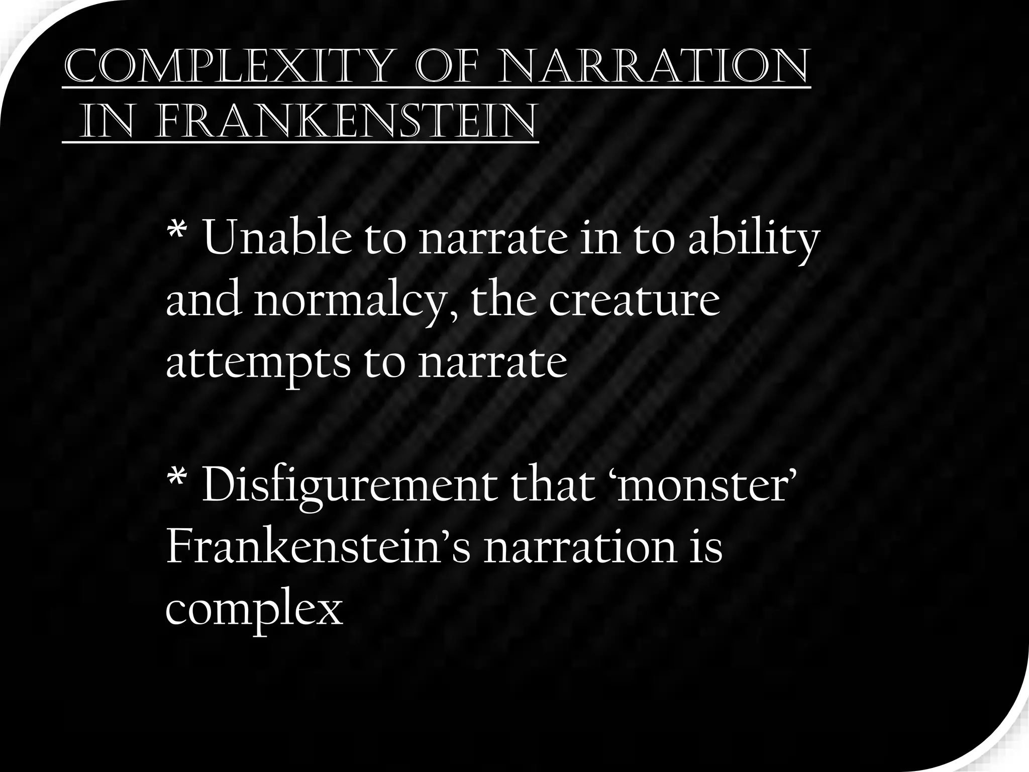 Frame narrative in Frankenstein | PPT