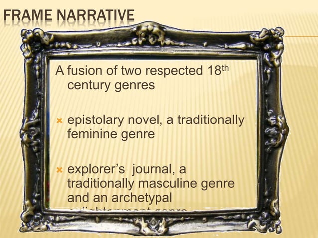 Narrative framing devices in Frankenstein | PPTX