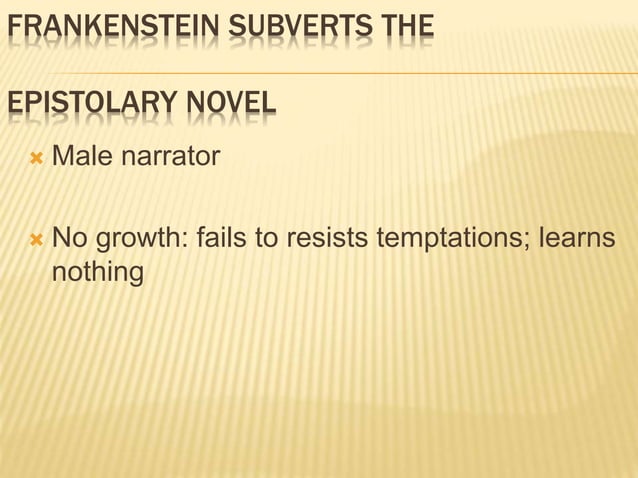 Narrative framing devices in Frankenstein | PPTX