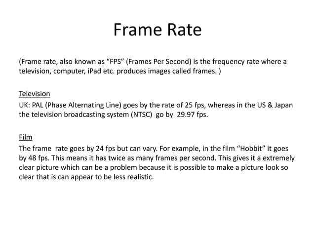 Frame rates & video formatting | PPTX