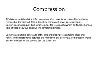 Frame rates & video formatting | PPTX
