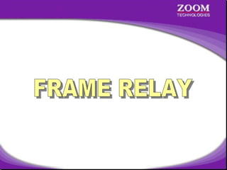 Frame Relay | PPT