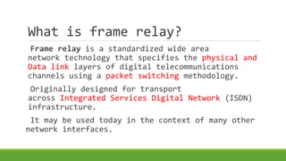 Frame relay | PPTX
