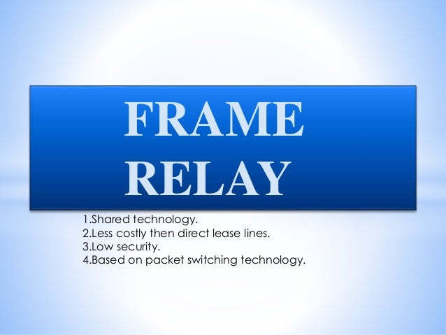 Frame relay