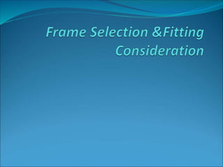 frame selection.ppt · version 1.ppt