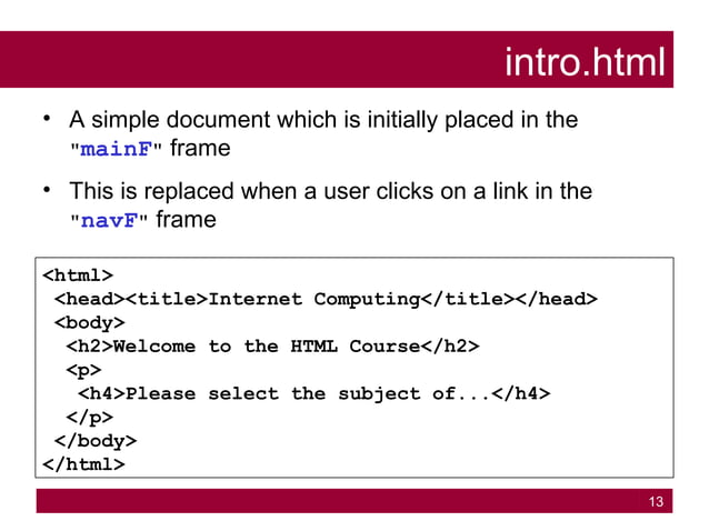 Frames tables forms | PPT | Web Design and HTML | Internet