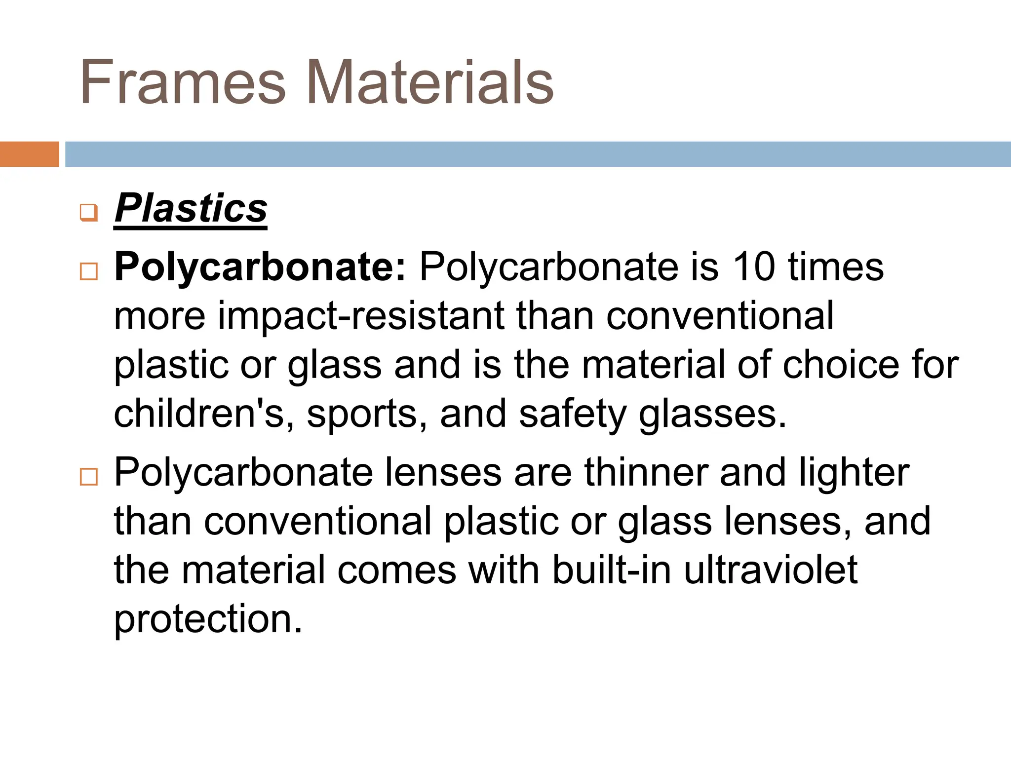 Frames types parts & Material.ppt · version 1.ppt